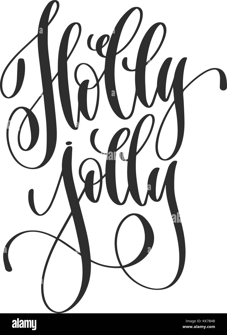 holly jolly - hand lettering inscription to winter holiday desig Stock ...