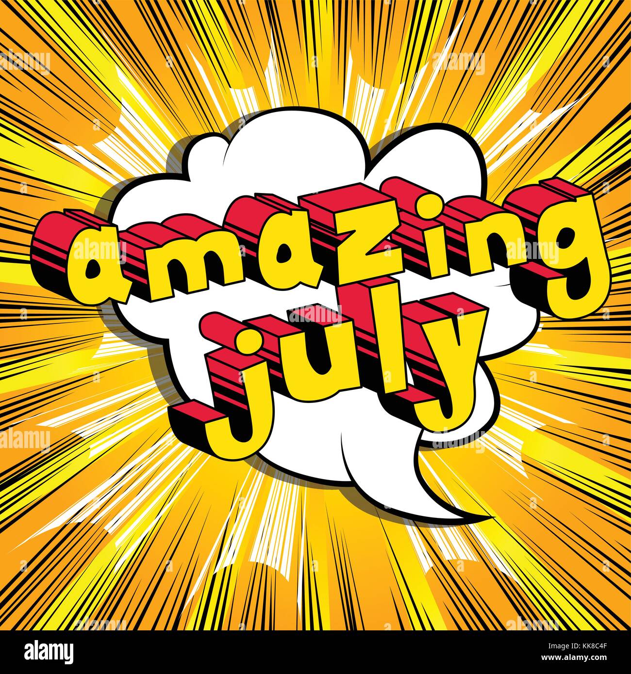 Amazing July - Comic book style word on abstract background Stock ...