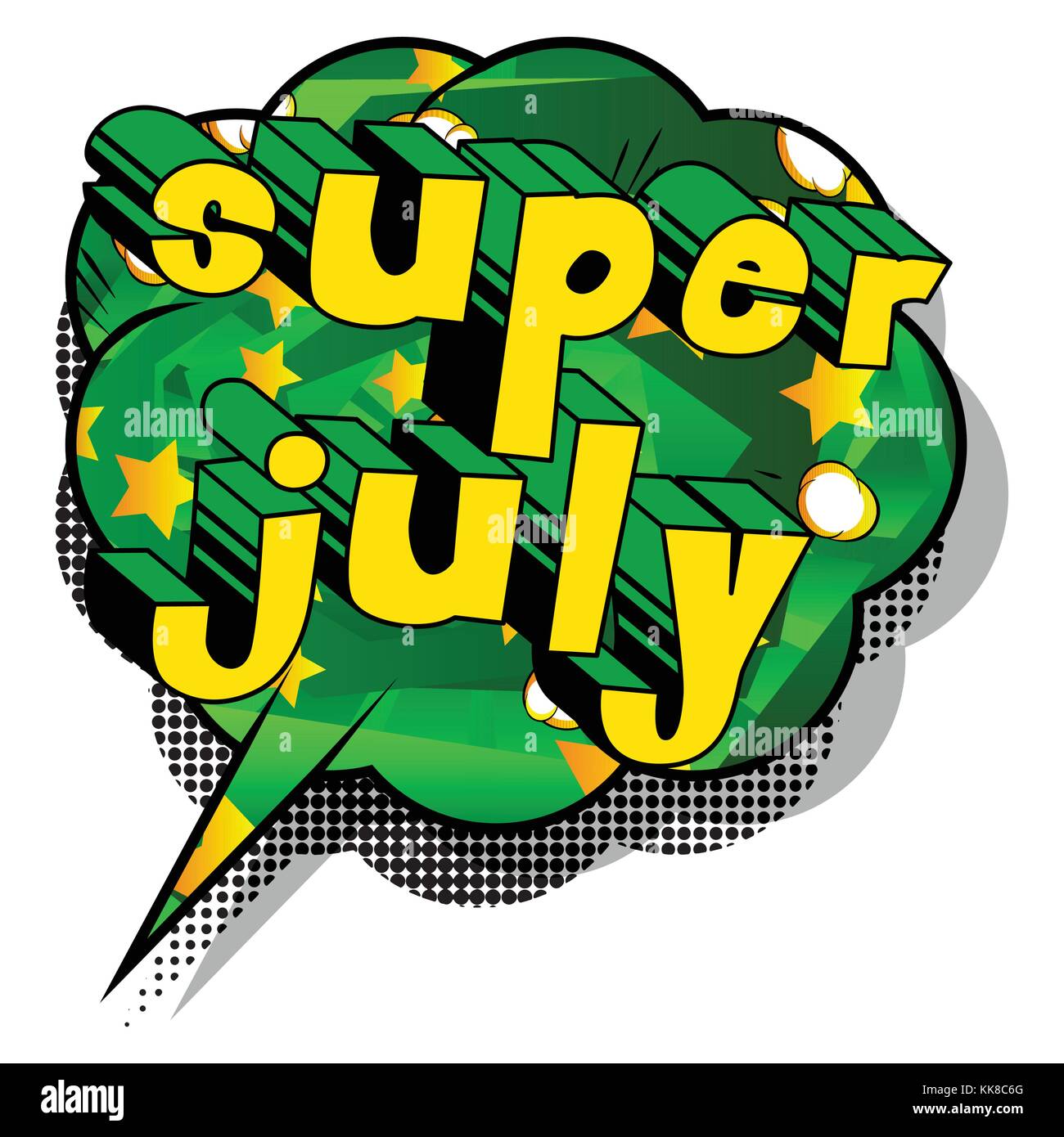 Super July - Comic book style word on abstract background Stock Vector ...