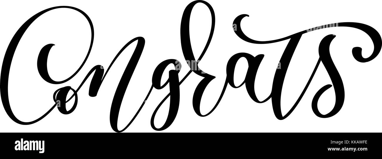 Congrats Hand lettering Calligraphy greeting inscription. Vector ...
