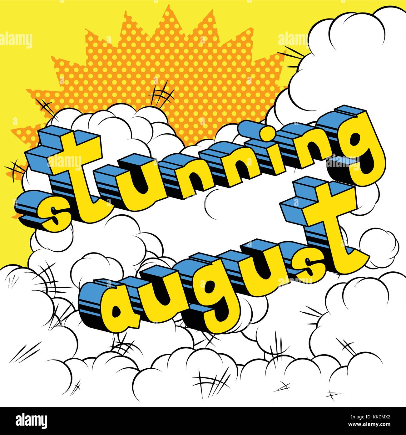 Stunning August - Comic book style word on abstract background Stock ...