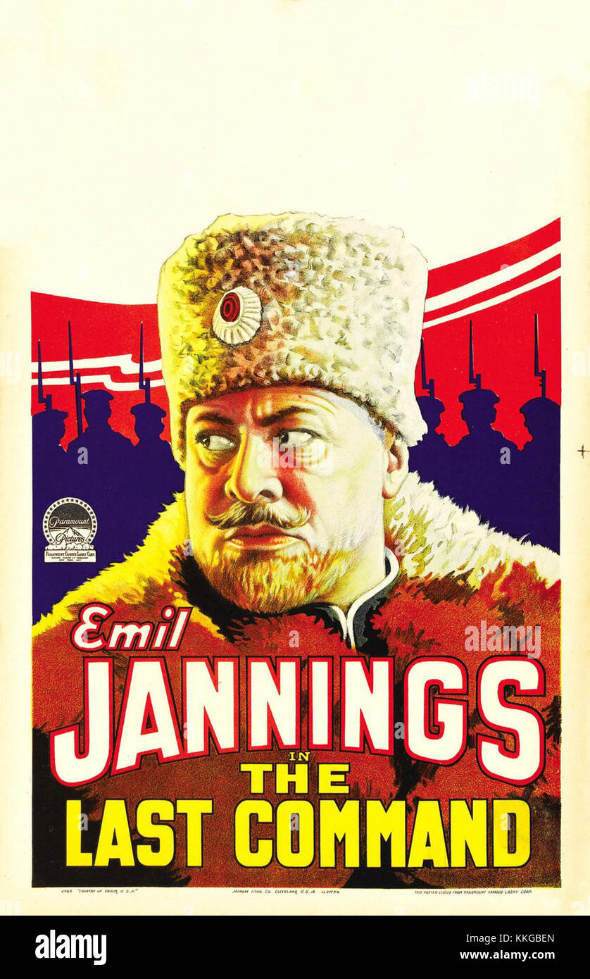The Last Command is a 1928 silent film directed by Josef von Sternberg, starring Emil Jannings ...
