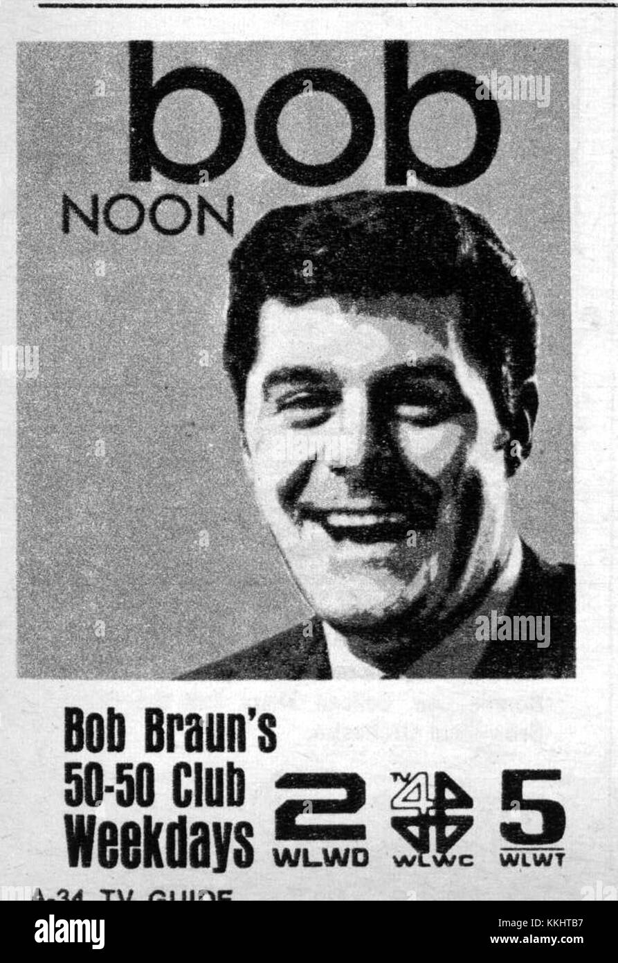 Bob Braun was an influential figure in broadcasting and entertainment ...
