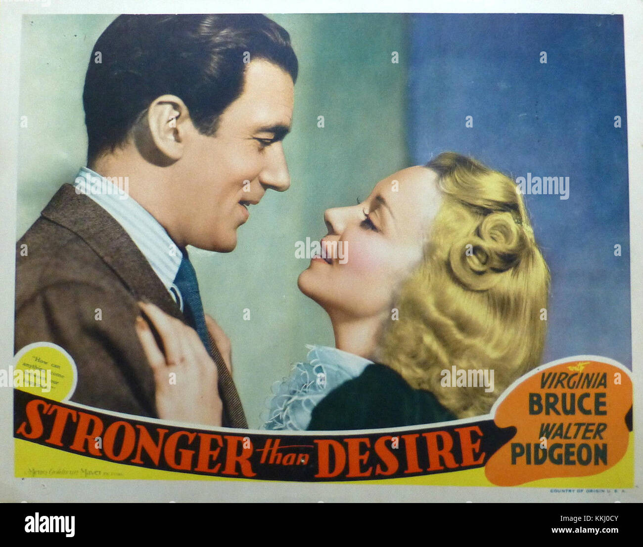 Stronger Than Desire is a film, and this lobby card features a ...