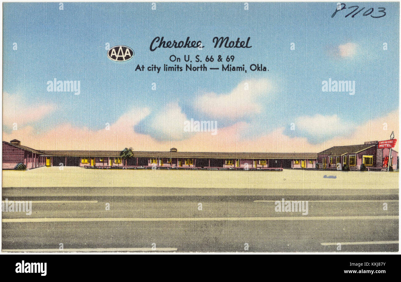 The Cherokee Motel, located on U.S. Highways 66 and 69 at the northern ...