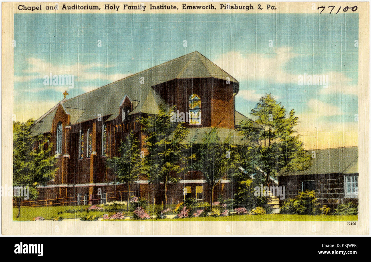 Chapel and auditorium, Holy Family Institute, Emsworth, Pittsburg 2, Pa ...