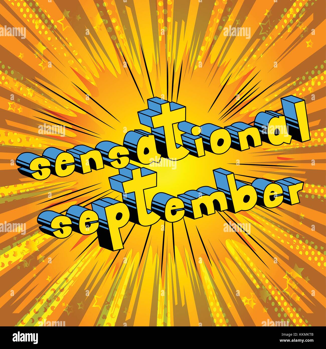 Sensational September - Comic book style word on abstract background ...
