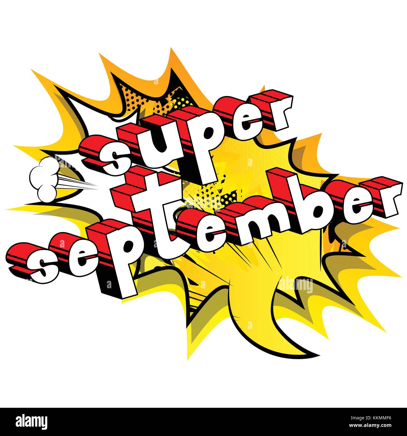 Super September - Comic book style word on abstract background Stock ...