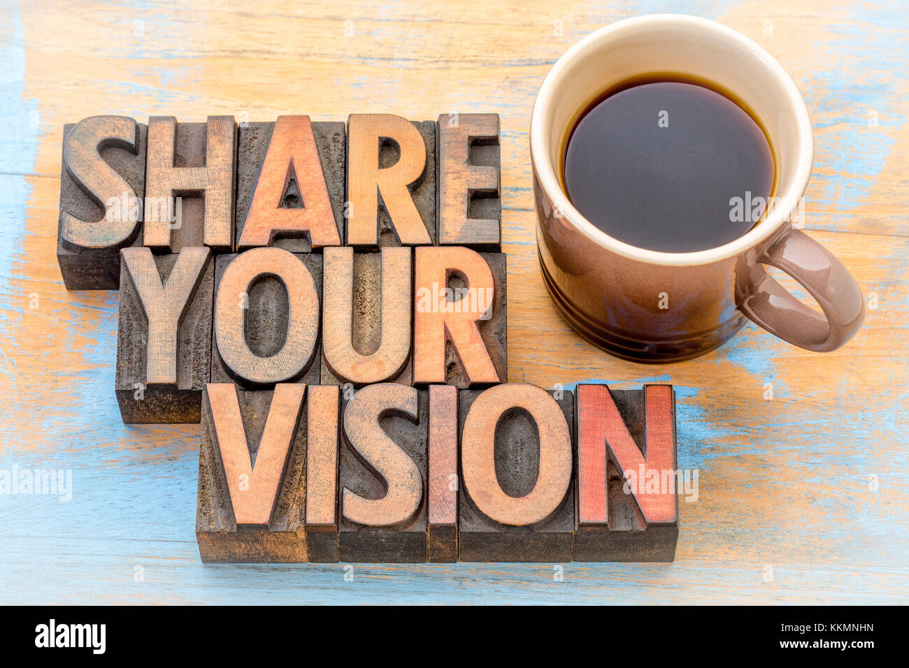 share your vision word abstract in vintage letterpress wood type ...