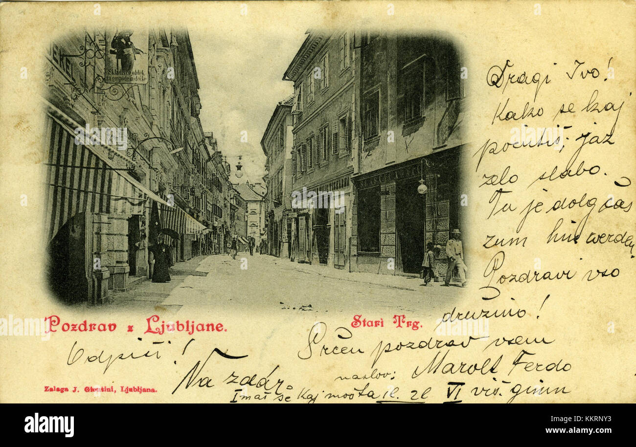 This postcard from 1899 depicts the Old Square (Stari trg) in Ljubljana ...