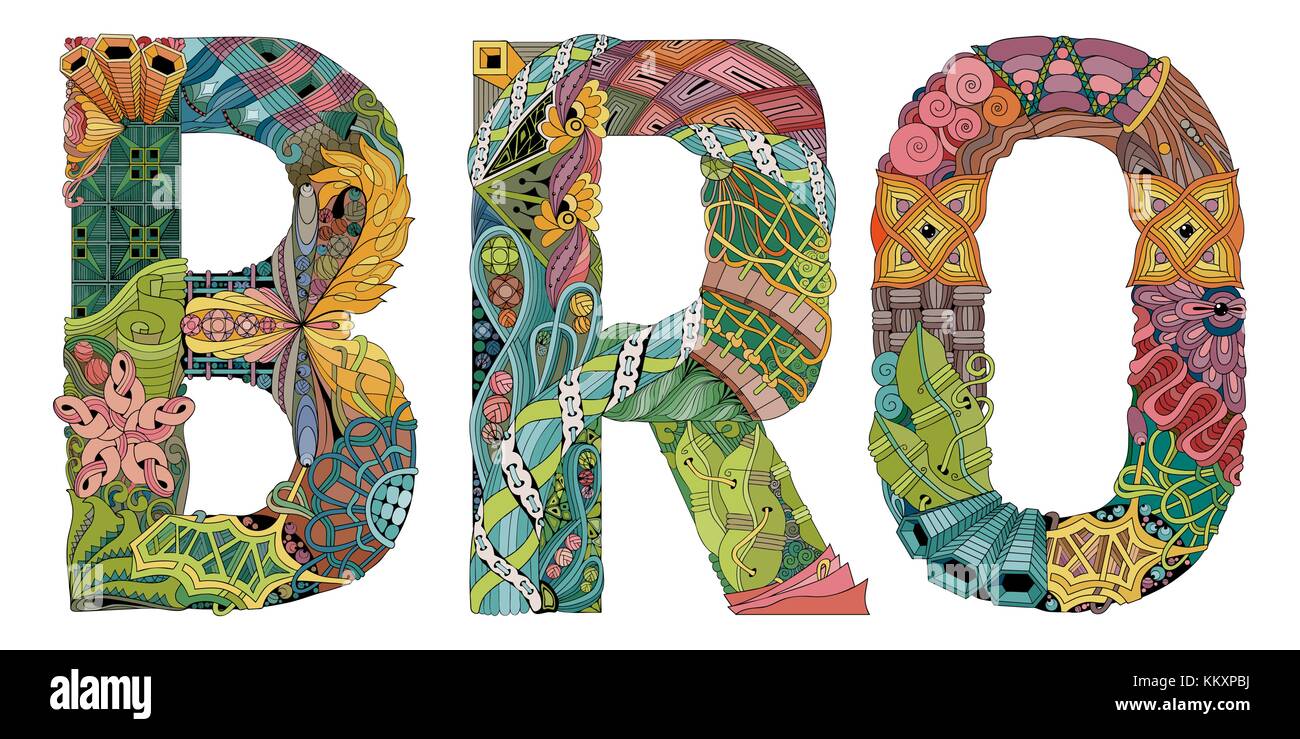 Hand-painted art design. Hand drawn illustration word BRO for t-shirt ...