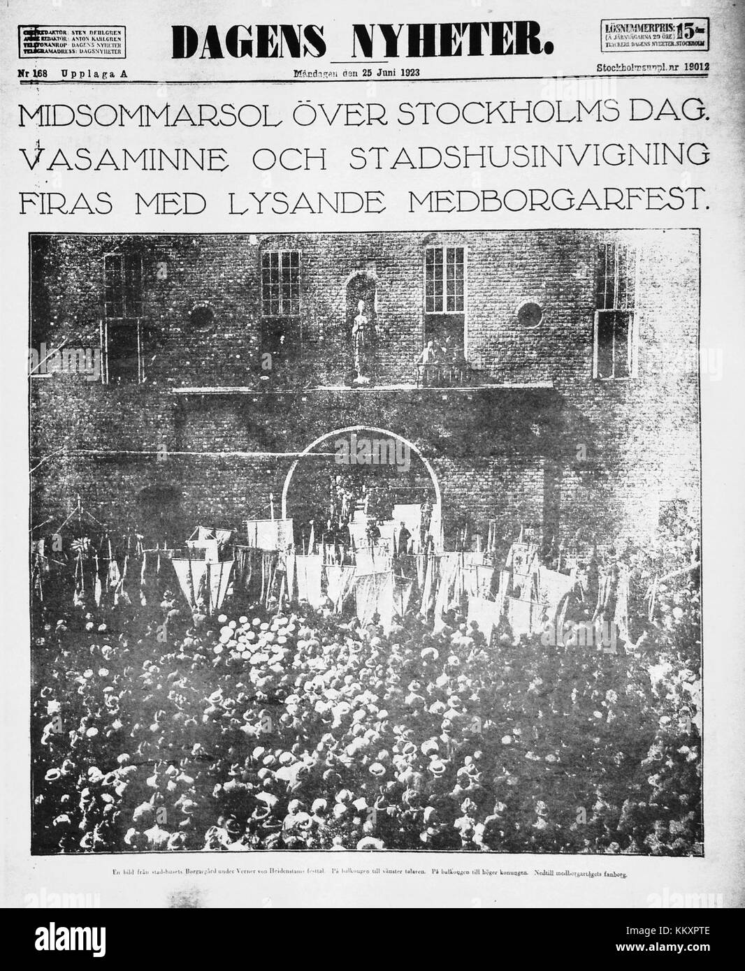 Dagens Nyheter, a prominent Swedish newspaper, published on June 25 ...