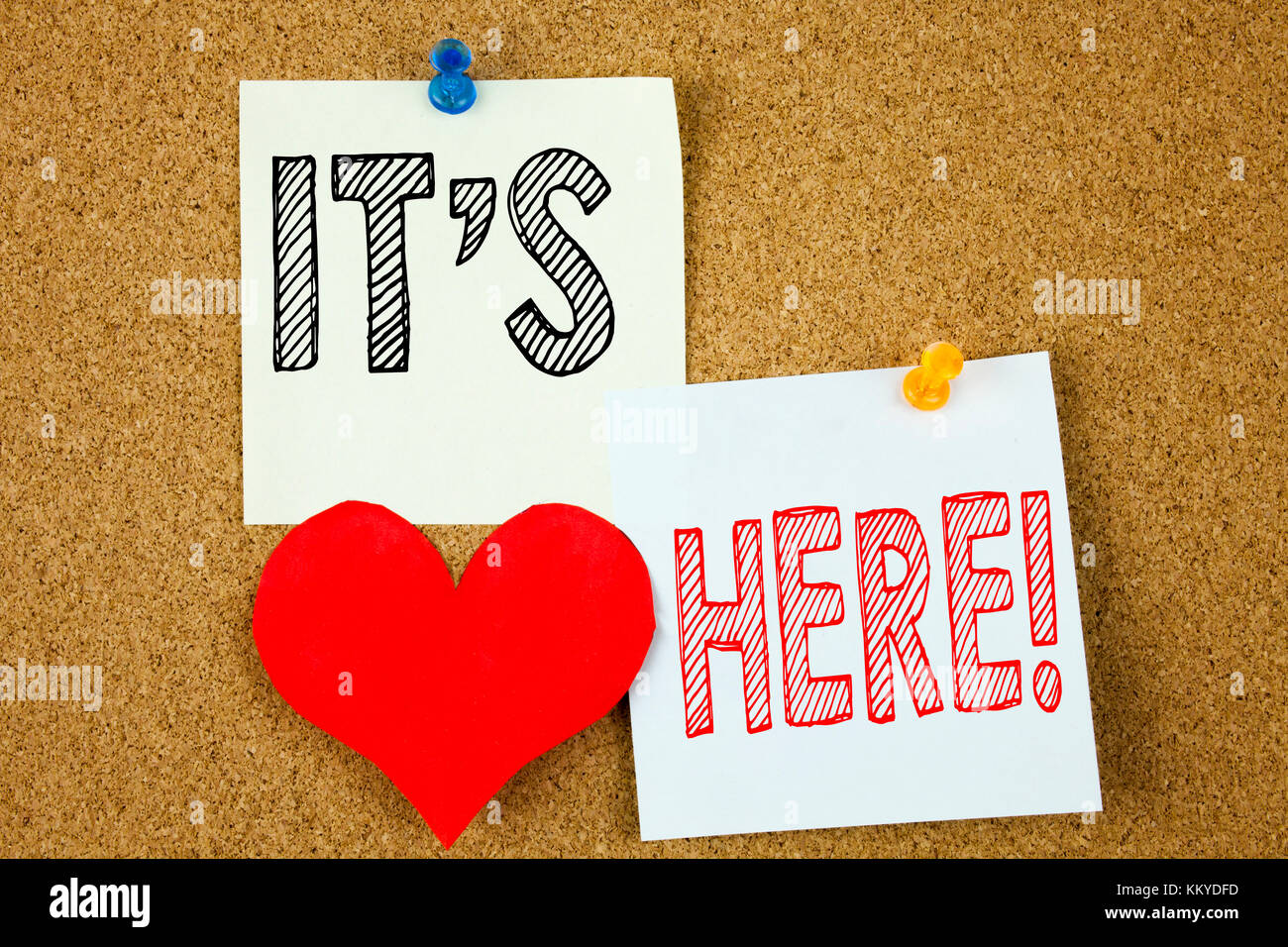 Conceptual hand writing text caption inspiration showing It's Here ...