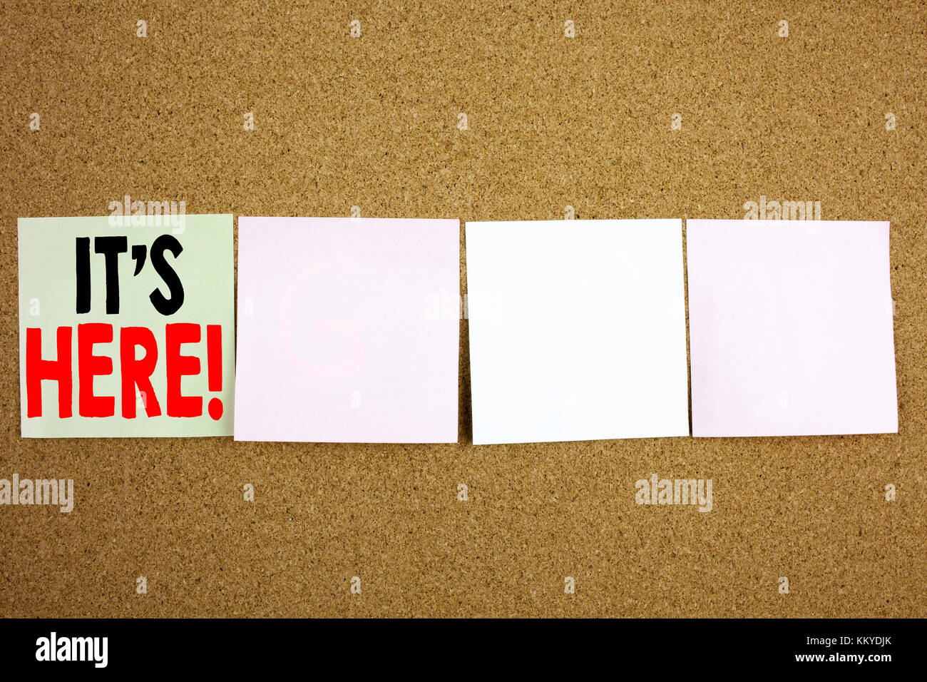 Conceptual hand writing text caption inspiration showing It's Here ...