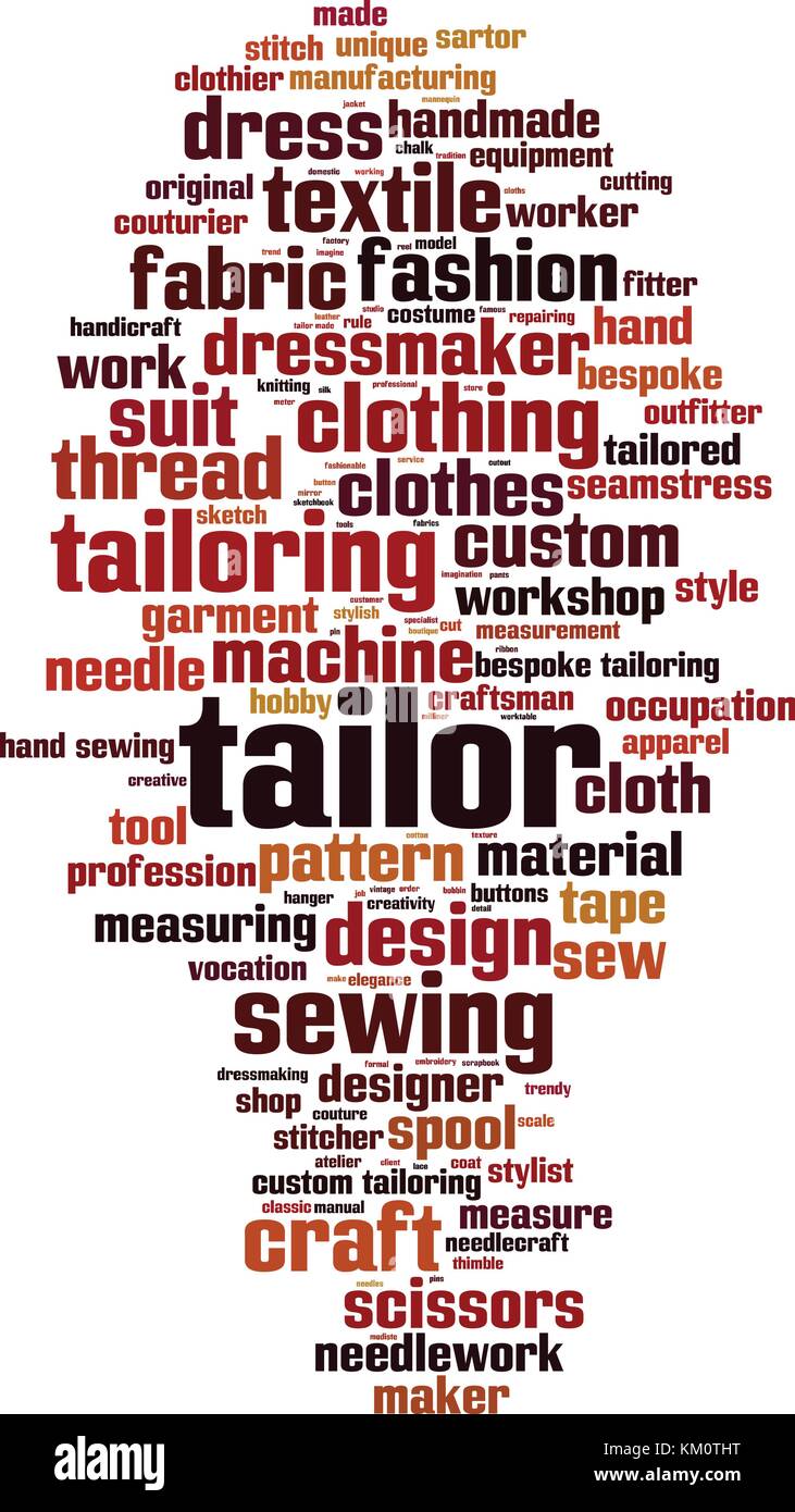 Tailor word cloud concept. Vector illustration Stock Vector Image & Art ... Tailor word cloud concept. Vector illustration Stock Vector Image & Art ...