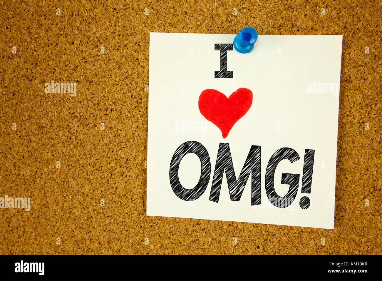 Hand writing text caption inspiration showing I Love OMG Oh My God ...