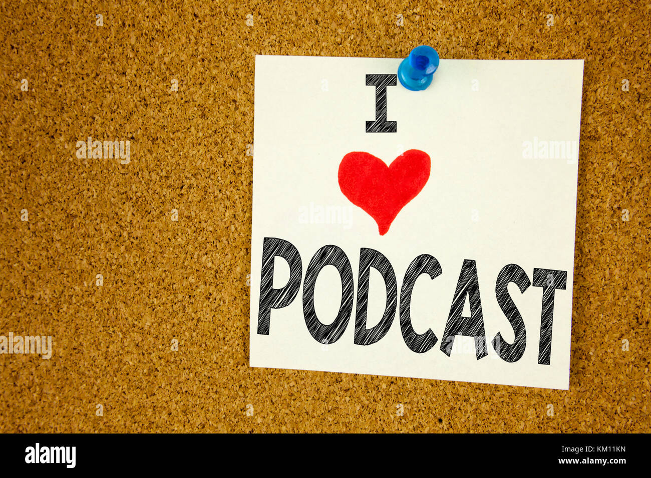Hand writing text caption inspiration showing I Love Podcast concept ...