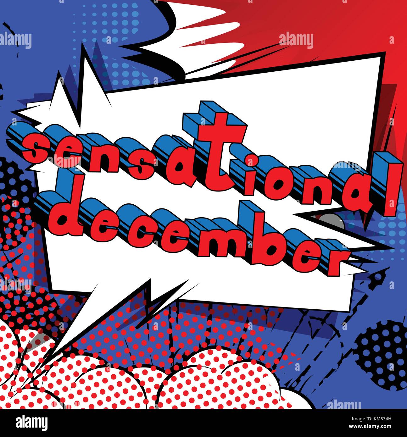 Sensational December - Comic book style word on abstract background ...