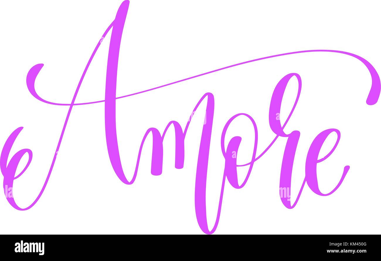 amore - hand lettering love quote to valentines day design Stock Vector ...