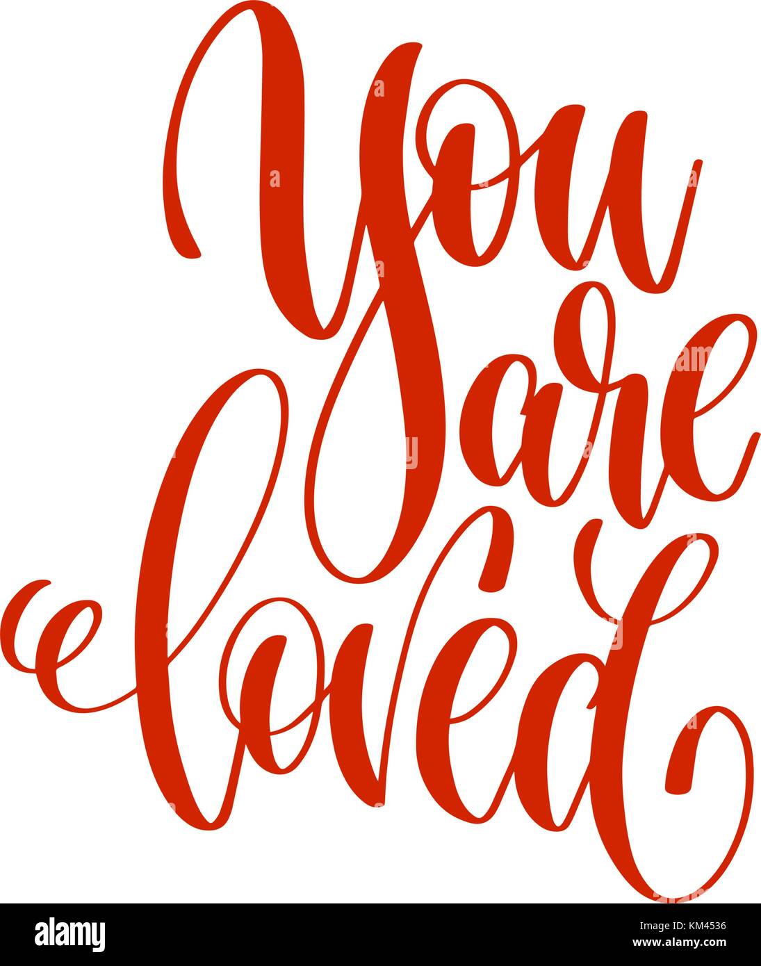 you are loved - hand lettering love quote to valentines day Stock ...