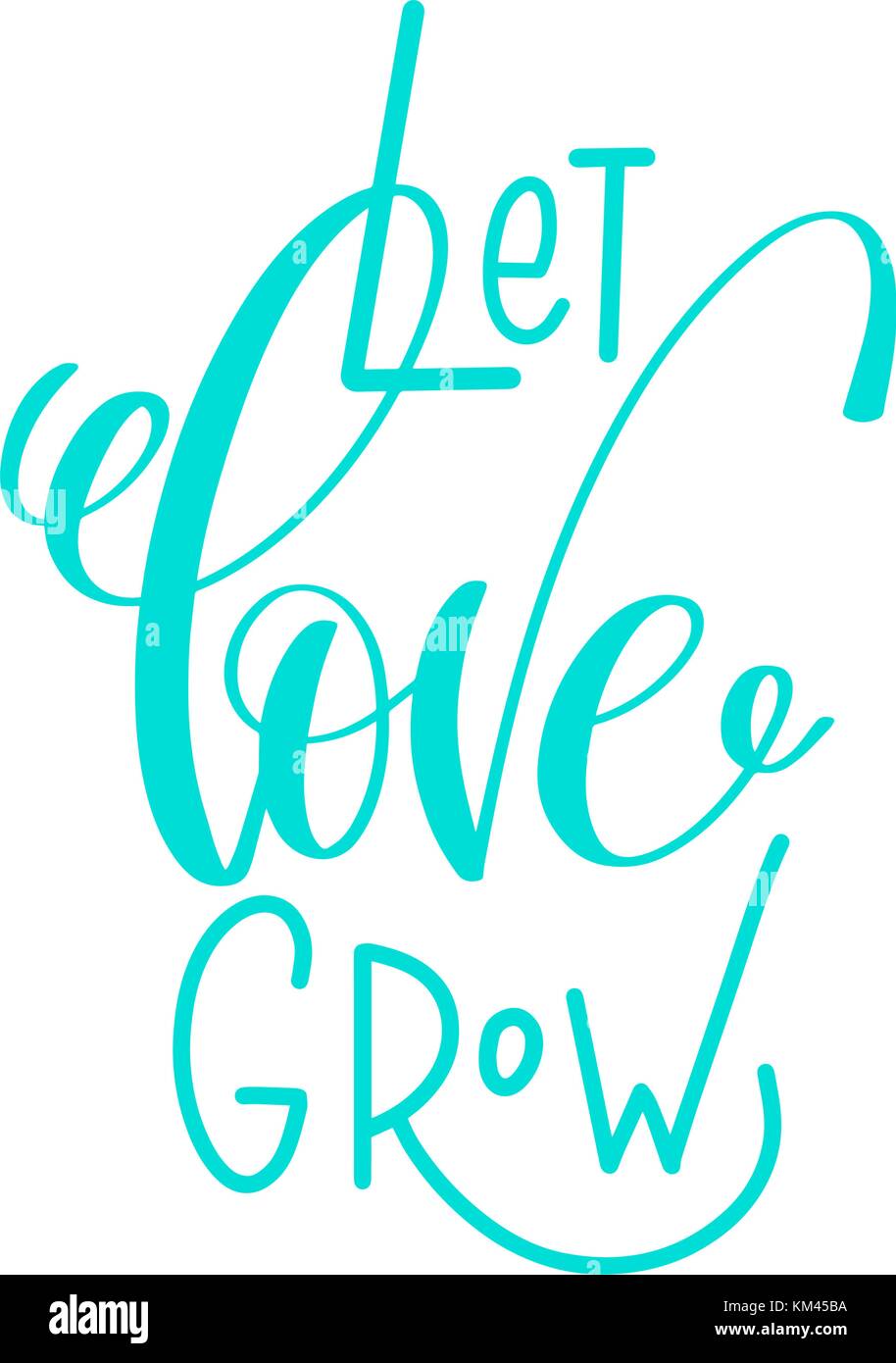 let love grow - hand lettering calligraphy quote to valentines d Stock ...