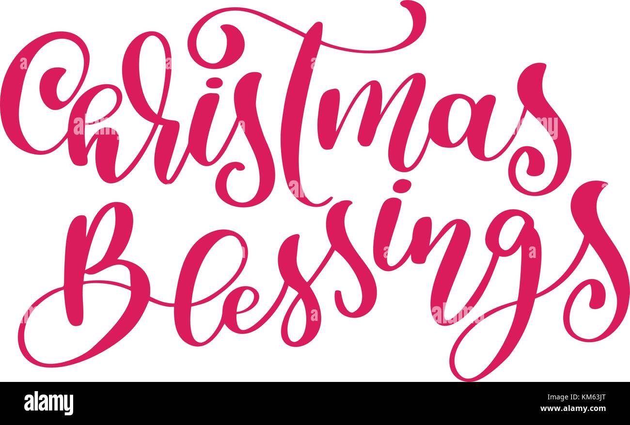 text Christmas Blessings hand written calligraphy lettering. handmade ...