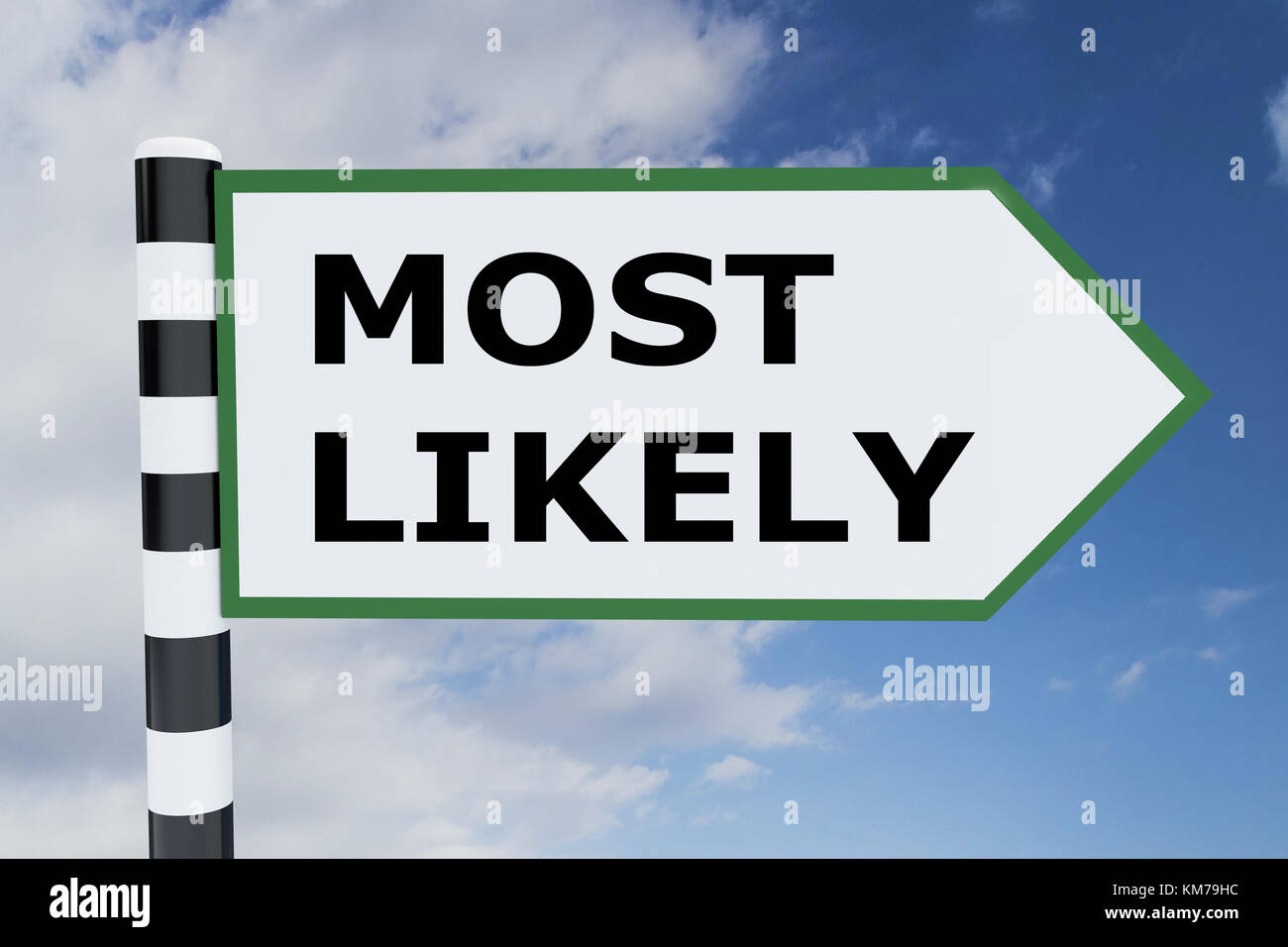 3D illustration of "MOST LIKELY" script on road sign Stock Photo - Alamy