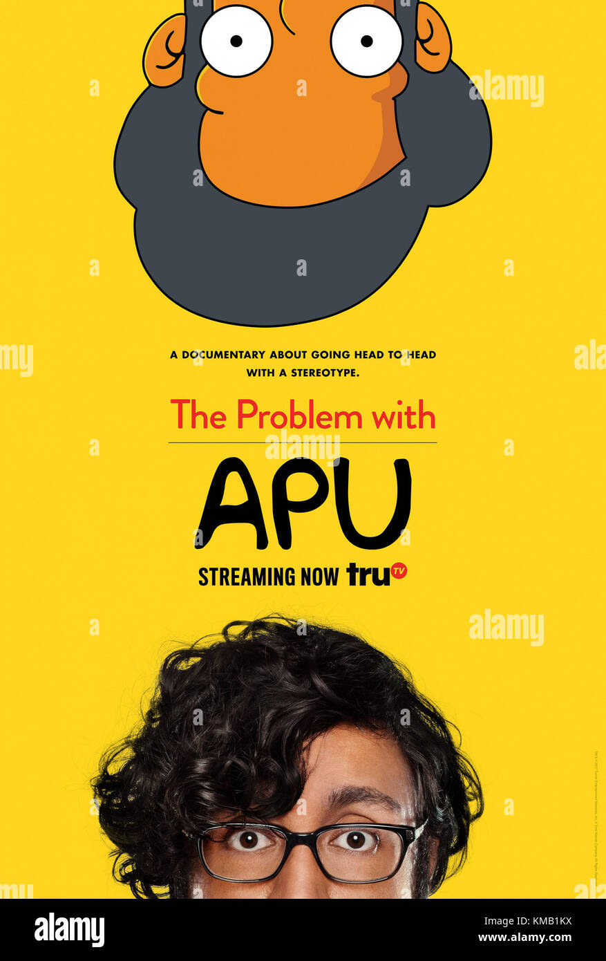 THE PROBLEM WITH APU, US poster, Hari Kondabolu, 2017. © truTV ...