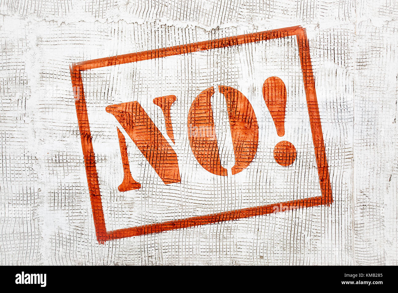 NO! - red graffiti sign on white stucco wall Stock Photo - Alamy