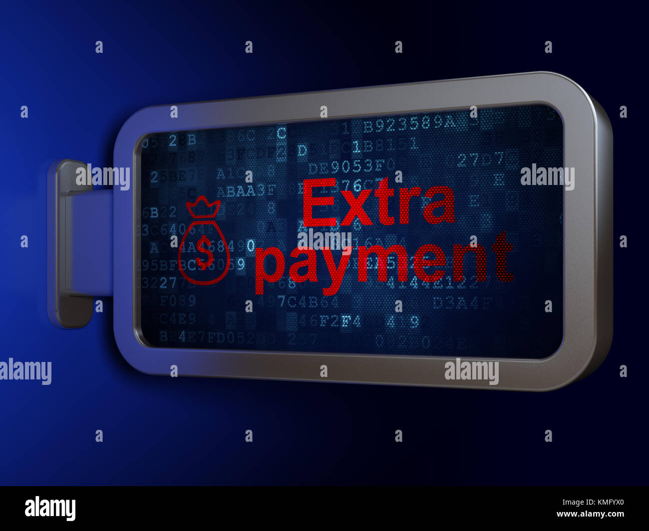 Currency concept: Extra Payment and Money Bag on billboard background ...