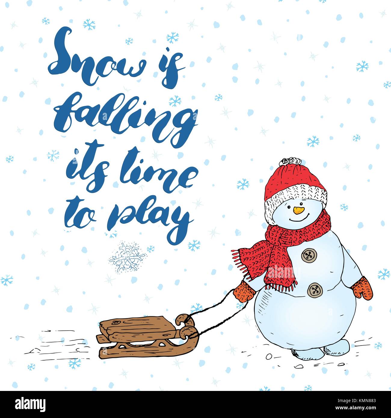 Winter season lettering quote about snow. Handwritten calligraphy sign ...