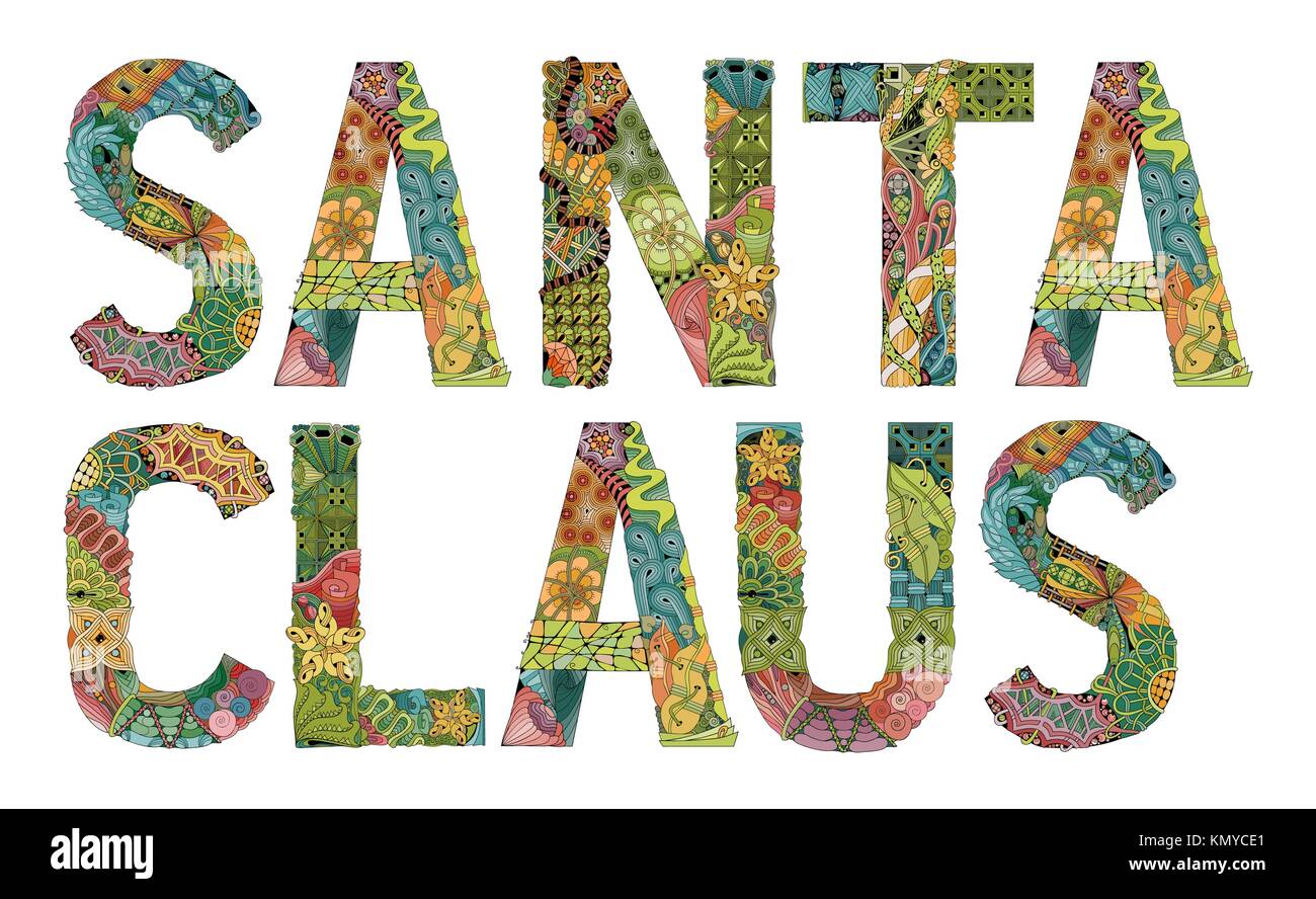 Hand-painted art design. Hand drawn illustration words SANTA CLAUS for ...