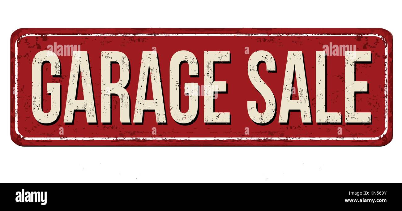 Garage sale vintage rusty metal sign on a white background, vector ...