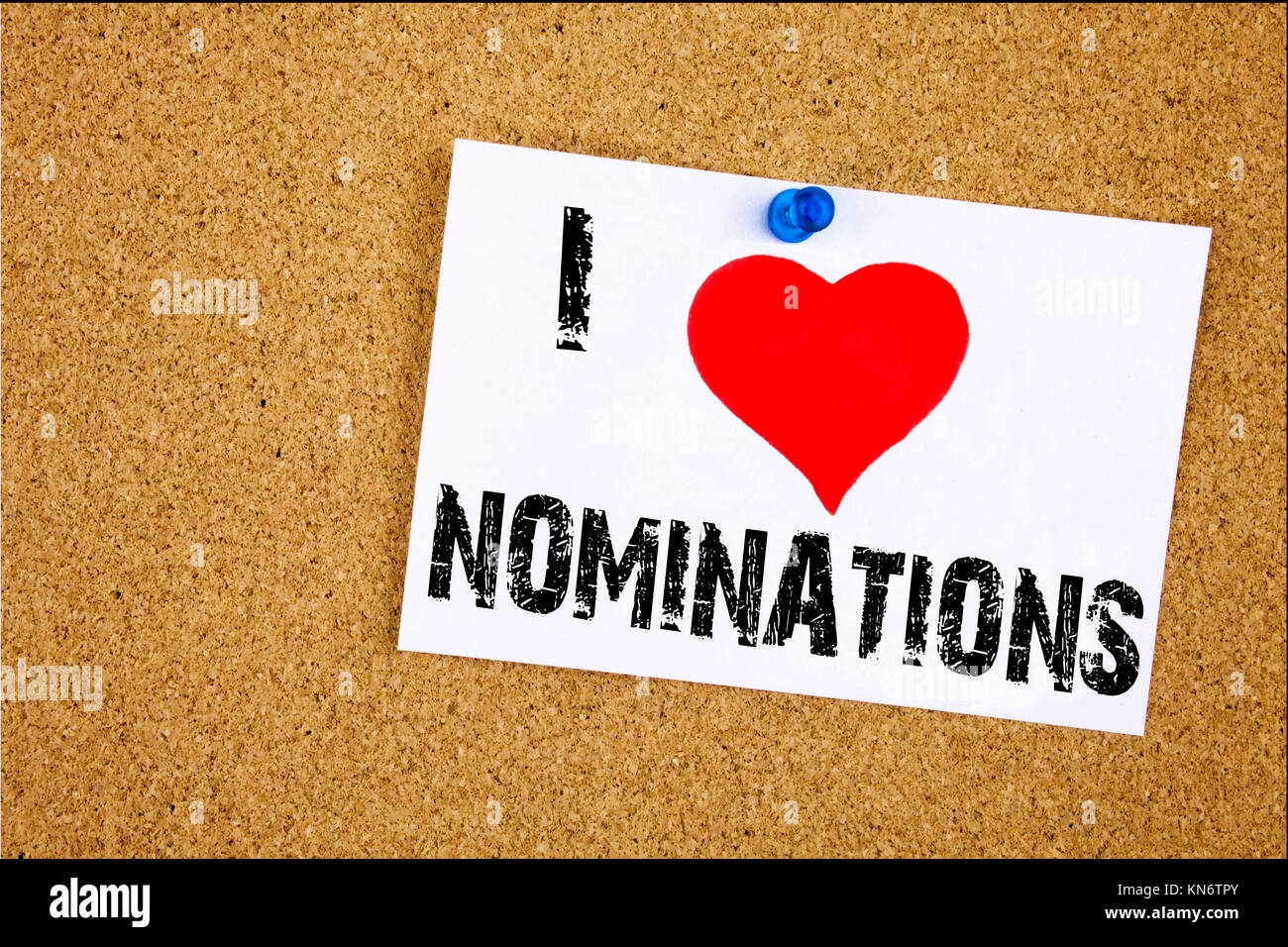 Hand writing text caption inspiration showing I Love Nominations ...