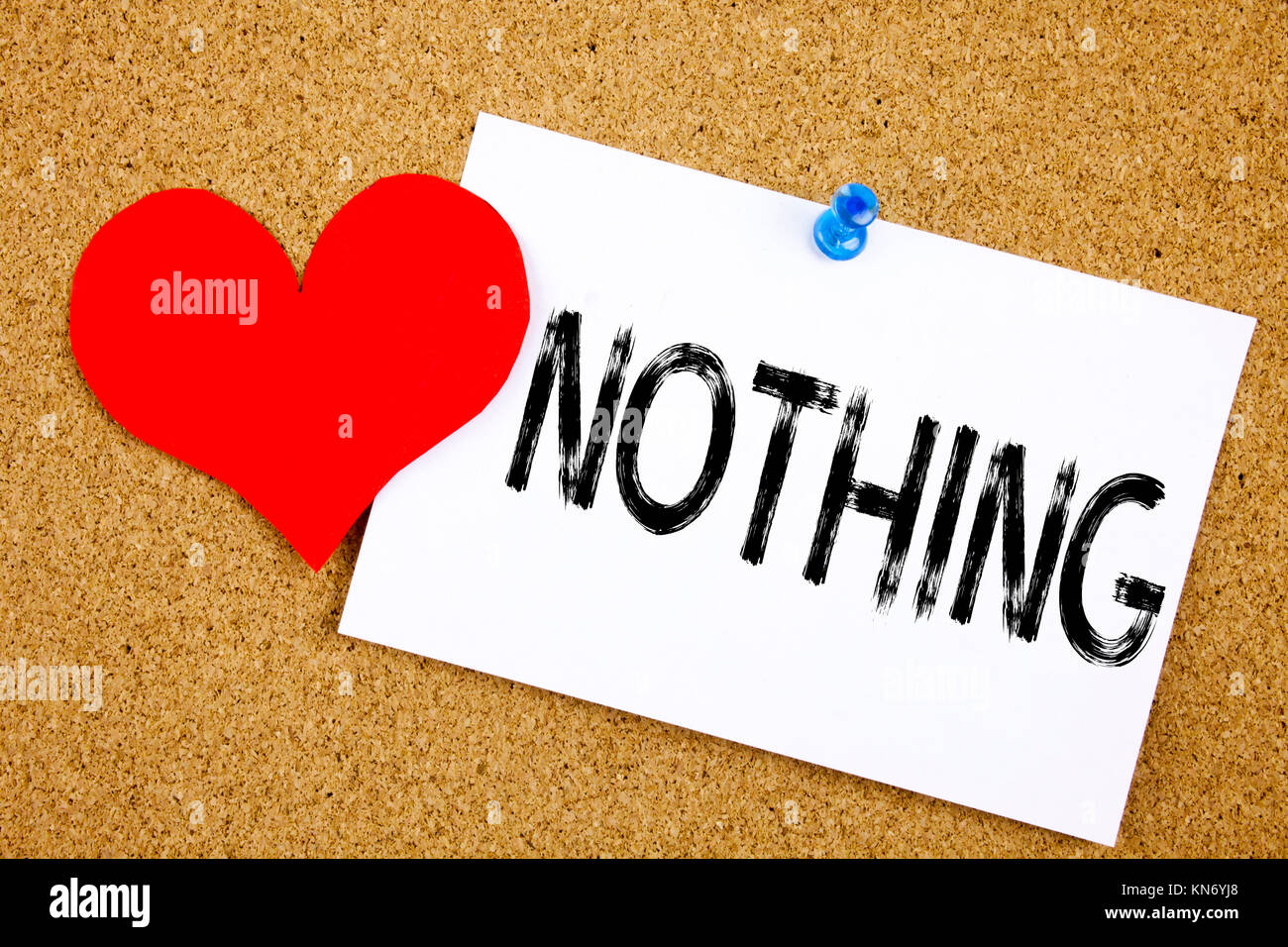 Conceptual hand writing text caption inspiration showing Nothing ...