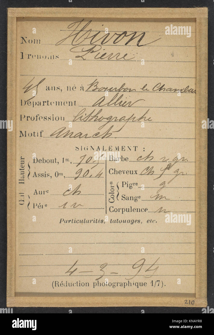 This record documents Pierre Hivon, a 45-year-old French anarchist and ...