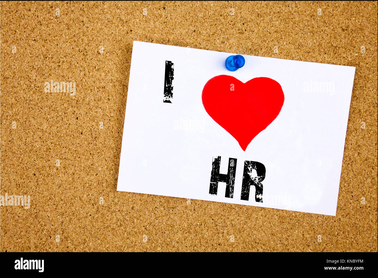 Hand writing text caption inspiration showing I Love HR Human resource ...