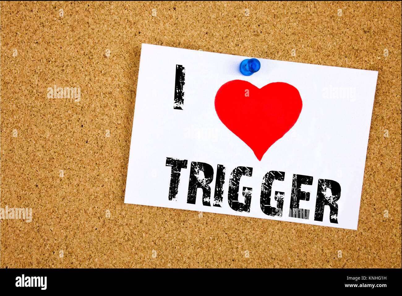 Hand writing text caption inspiration showing I Love Trigger concept ...