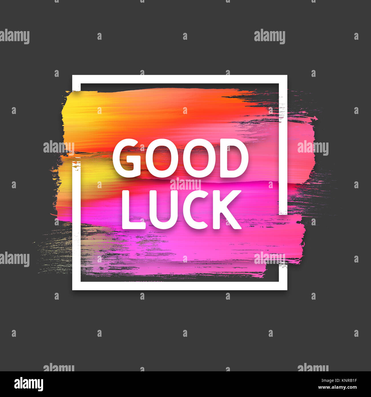 Motivation square watercolor stroke poster. Good luck. Quote ...