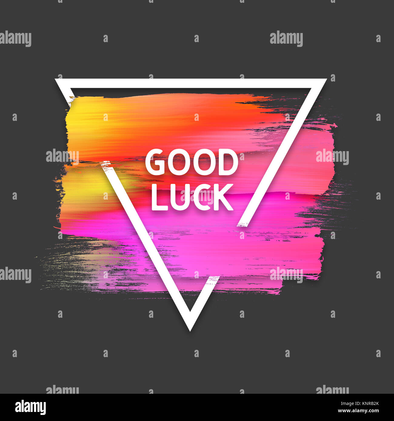 Motivation triangle watercolor stroke poster. Good luck. Quote ...