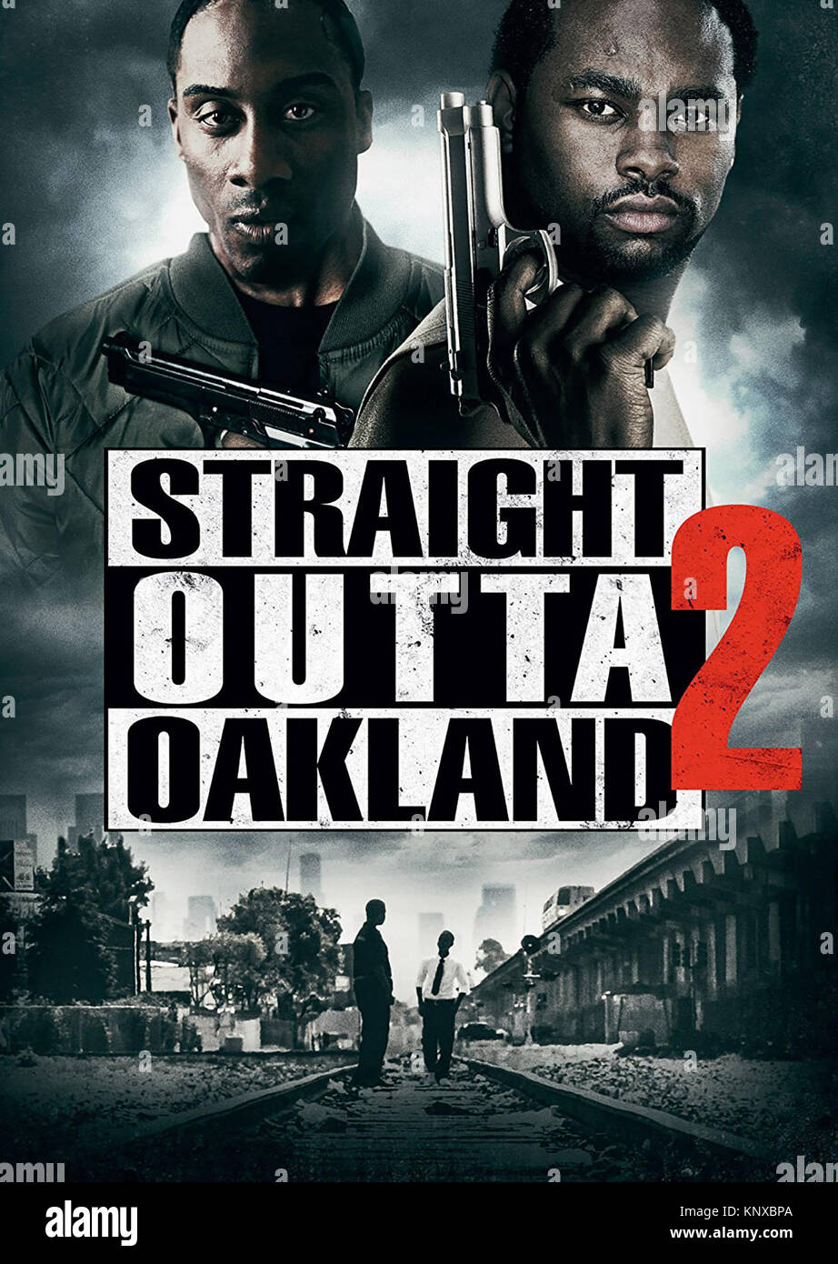 STRAIGHT OUTTA OAKLAND 2, US poster, from left: Alphonso Thompson, Marcus D. Spencer, 2017 ...