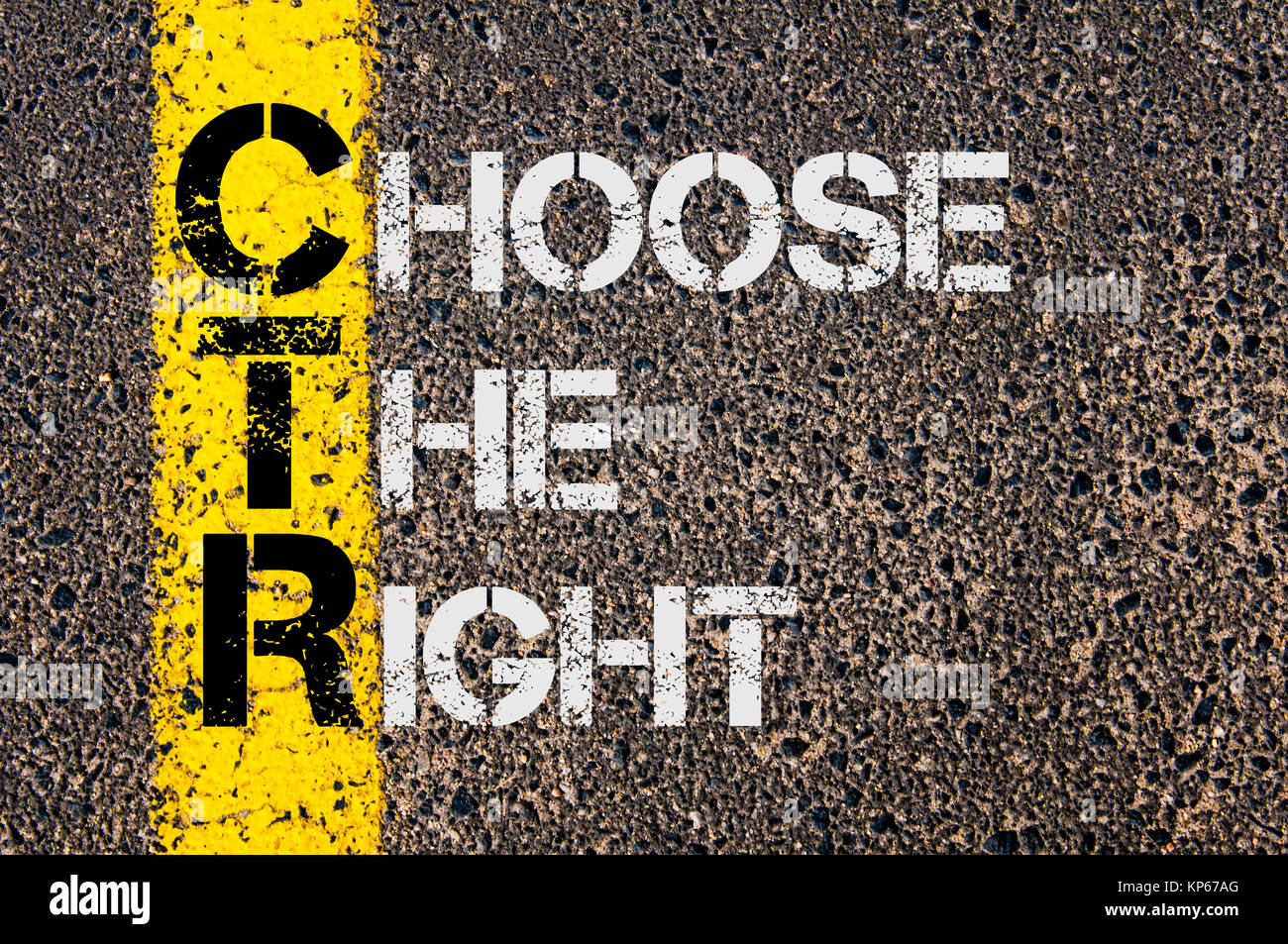 Business Acronym CTR as CHOOSE THE RIGHT Stock Photo - Alamy