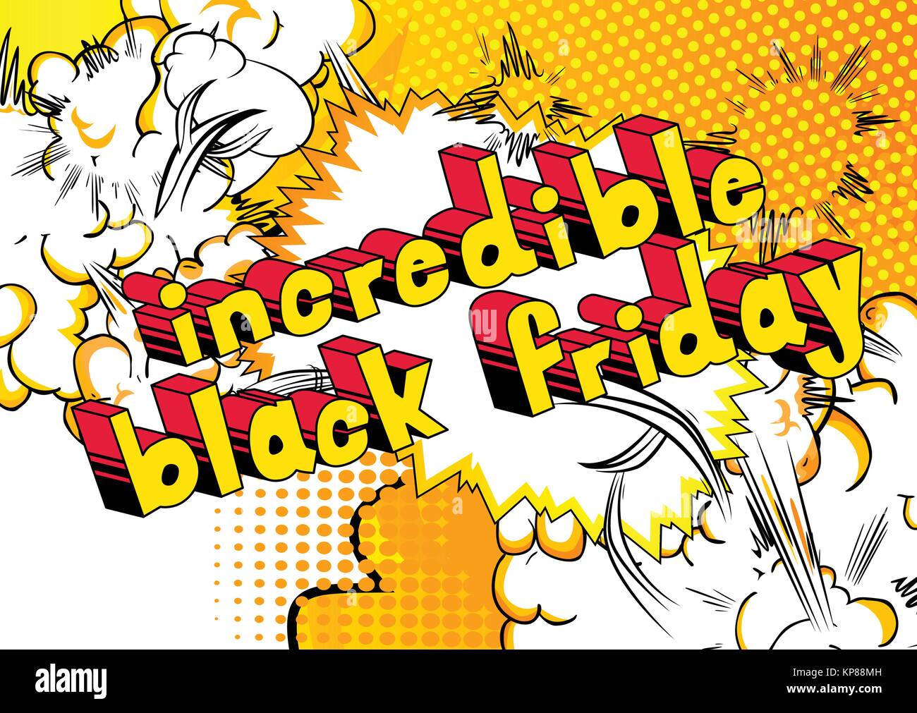 Incredible Black Friday - Comic book style word on abstract background ...