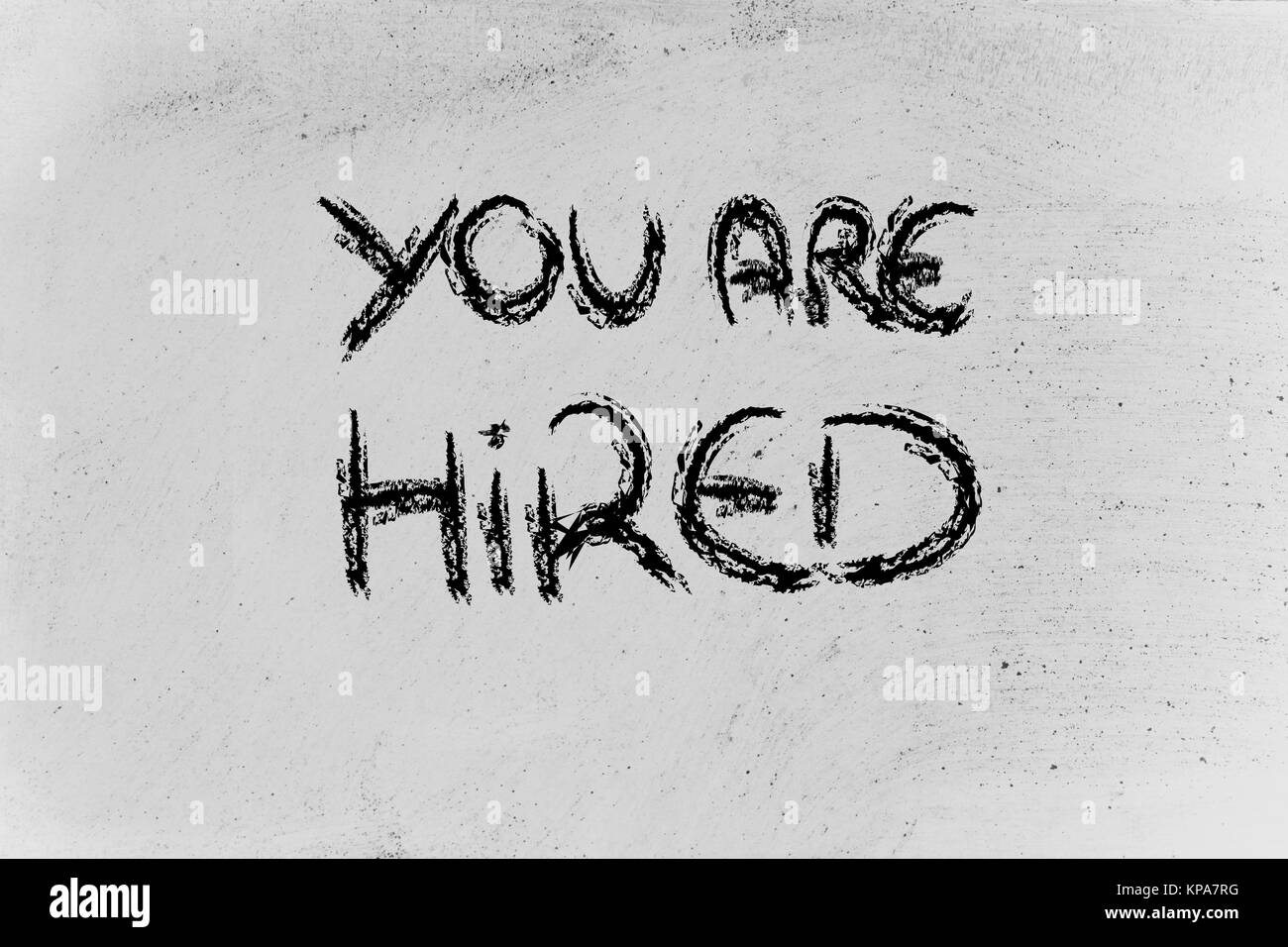 You're Hired Stock Photos & You're Hired Stock Images - Alamy