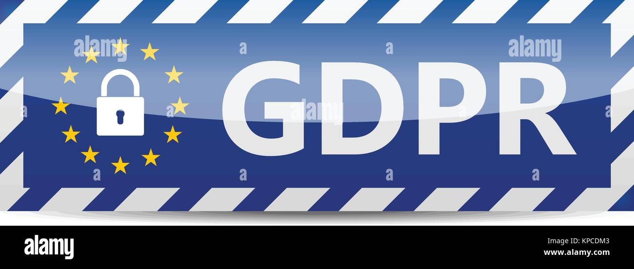 GDPR - European General Data Protection Regulation. Banner with EU ...
