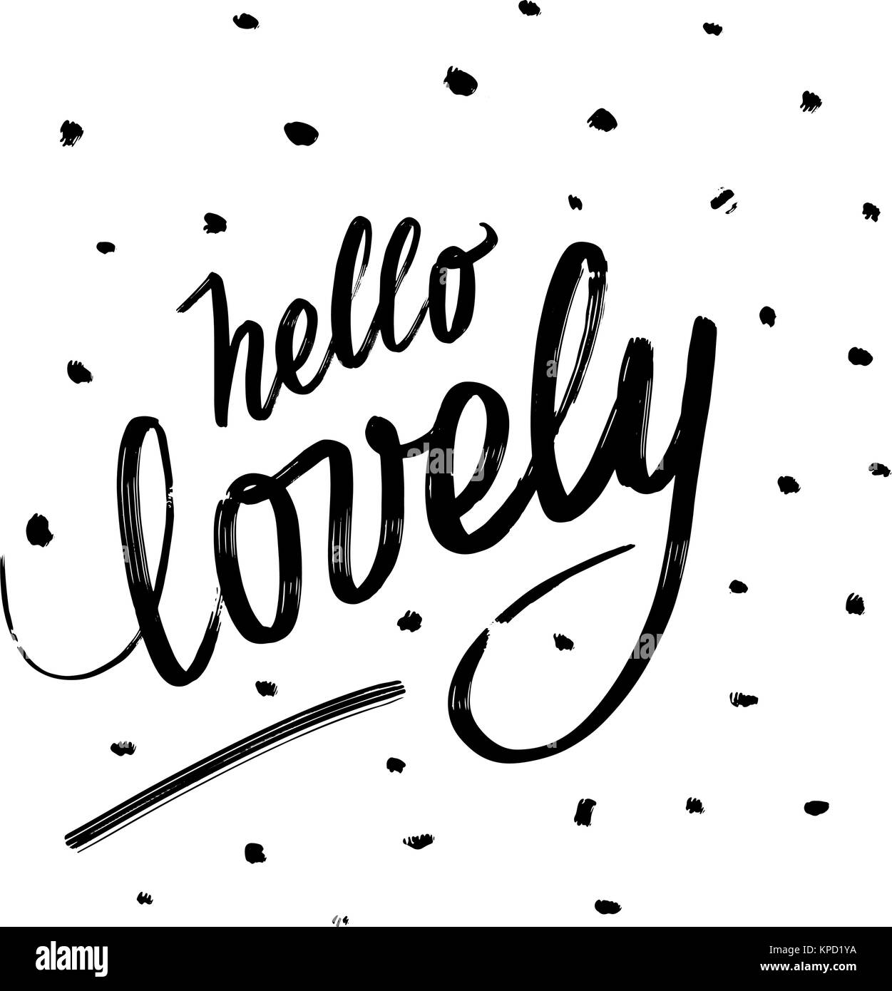 Hello lovely. Written phrase, lettering by hand. Calligraphy vector ...