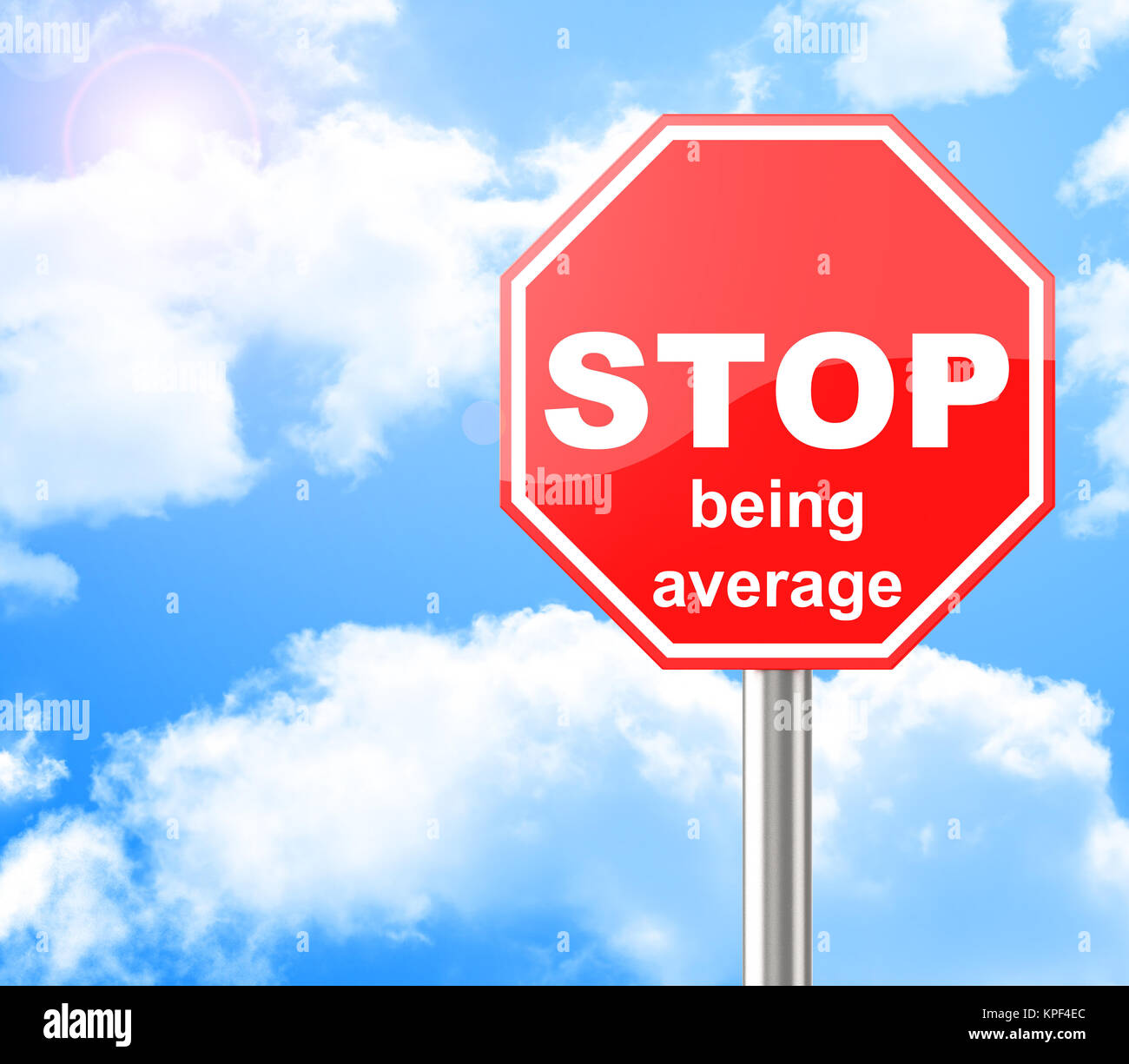 stop being average Stock Photo - Alamy