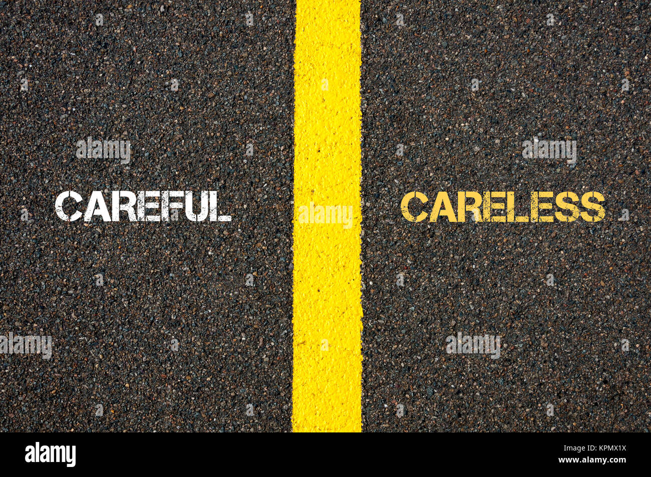 Antonym concept of CAREFUL versus CARELESS Stock Photo - Alamy