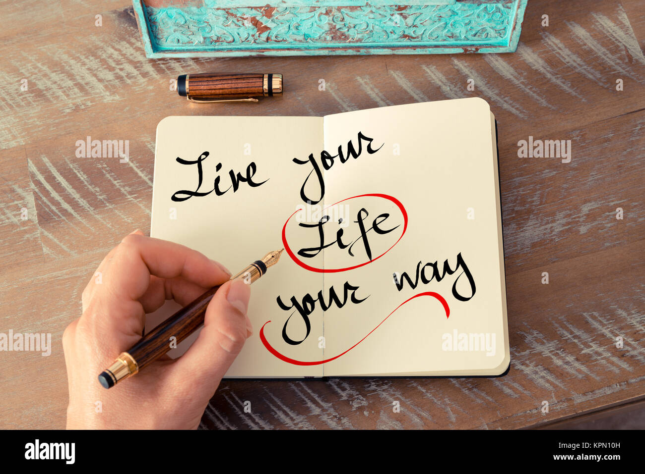 Written text Live Your Life Your Way Stock Photo - Alamy