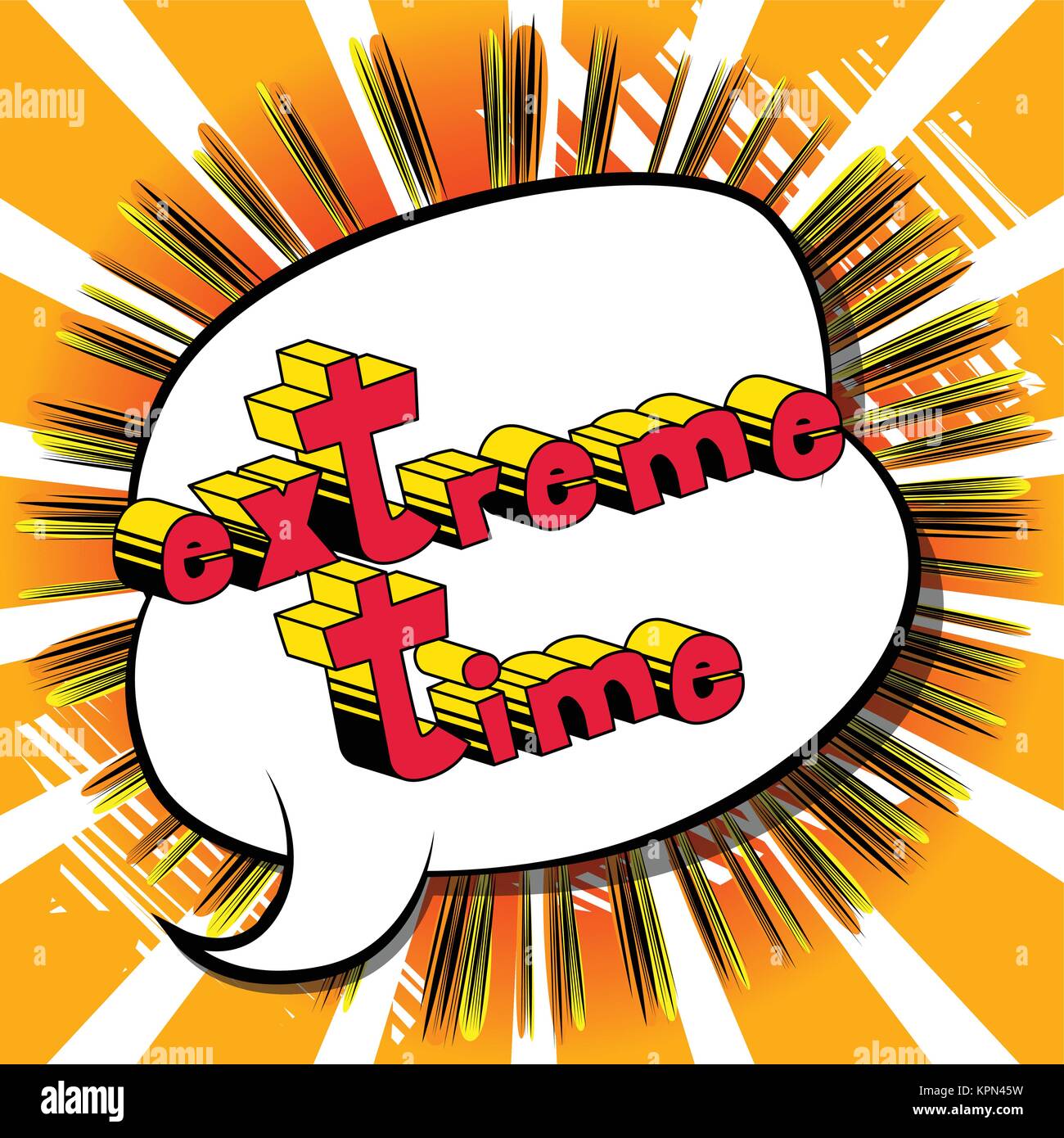 Extreme Time - Comic book style word on abstract background Stock ...